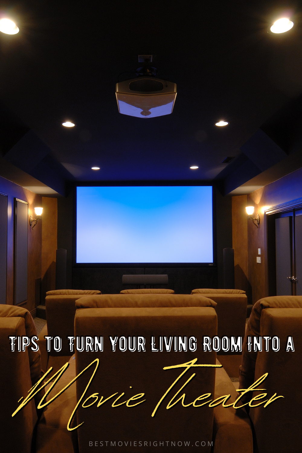 4 Tips to Turn Your Living Room Into a Movie Theater