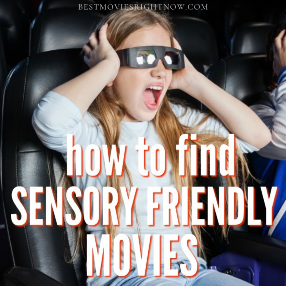 Sensory-Friendly Movies - Where to Find Them - What to Watch Guide