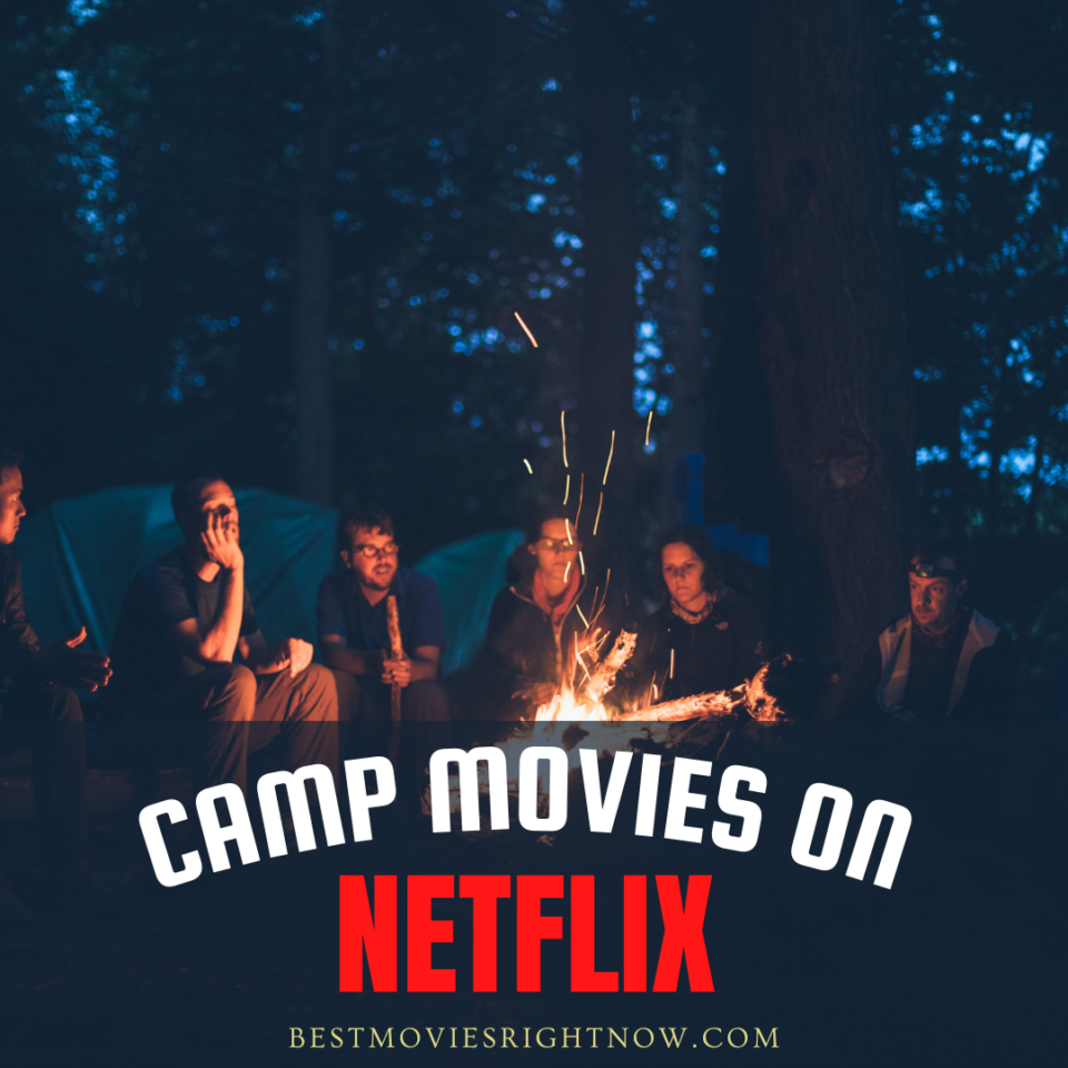 9 Summer Camp Movies on Netflix - What to Watch Guide