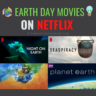 18 Earth Day Movies on Netflix - What to Watch Guide