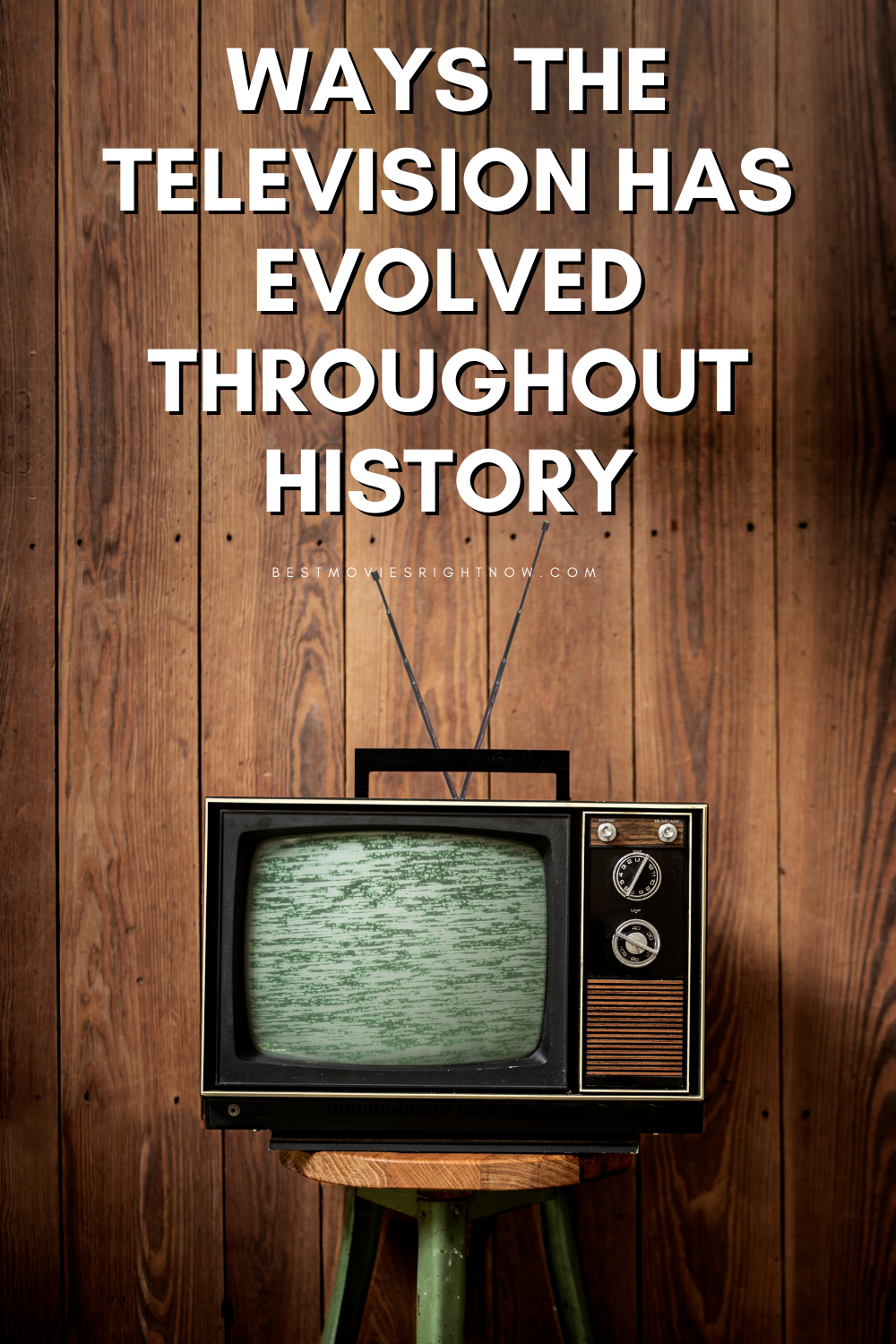 Ways the Television Has Evolved Throughout History