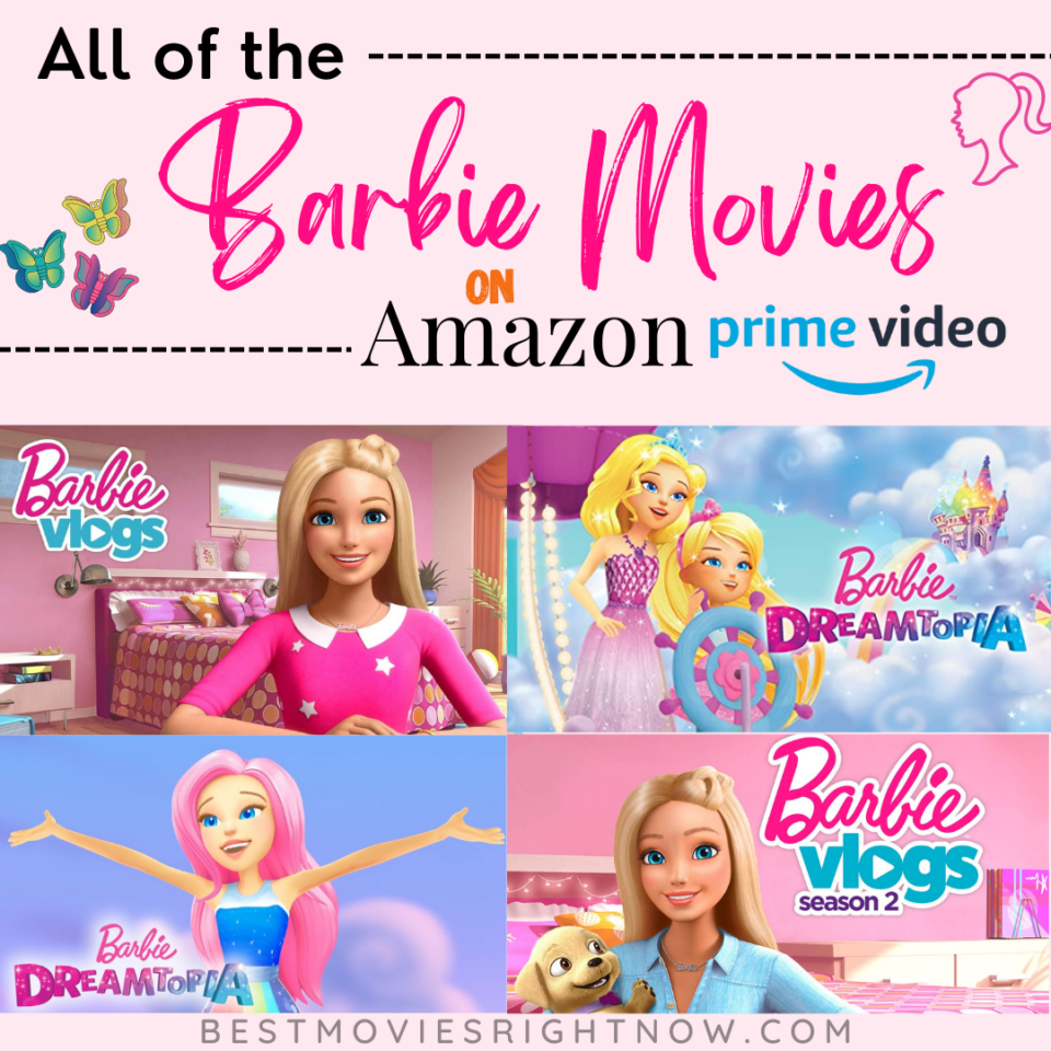 All of the Barbie Movies on Amazon Prime Video - What to Watch Guide