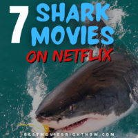 All the Thrilling & Fascinating Shark Movies On Netflix - What to Watch ...