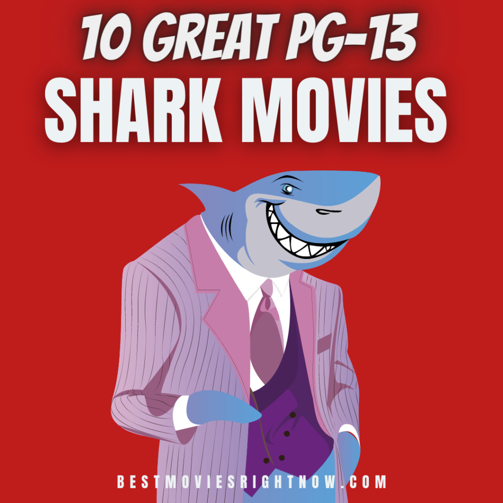 10 PG 13 Shark Movies - What to Watch Guide