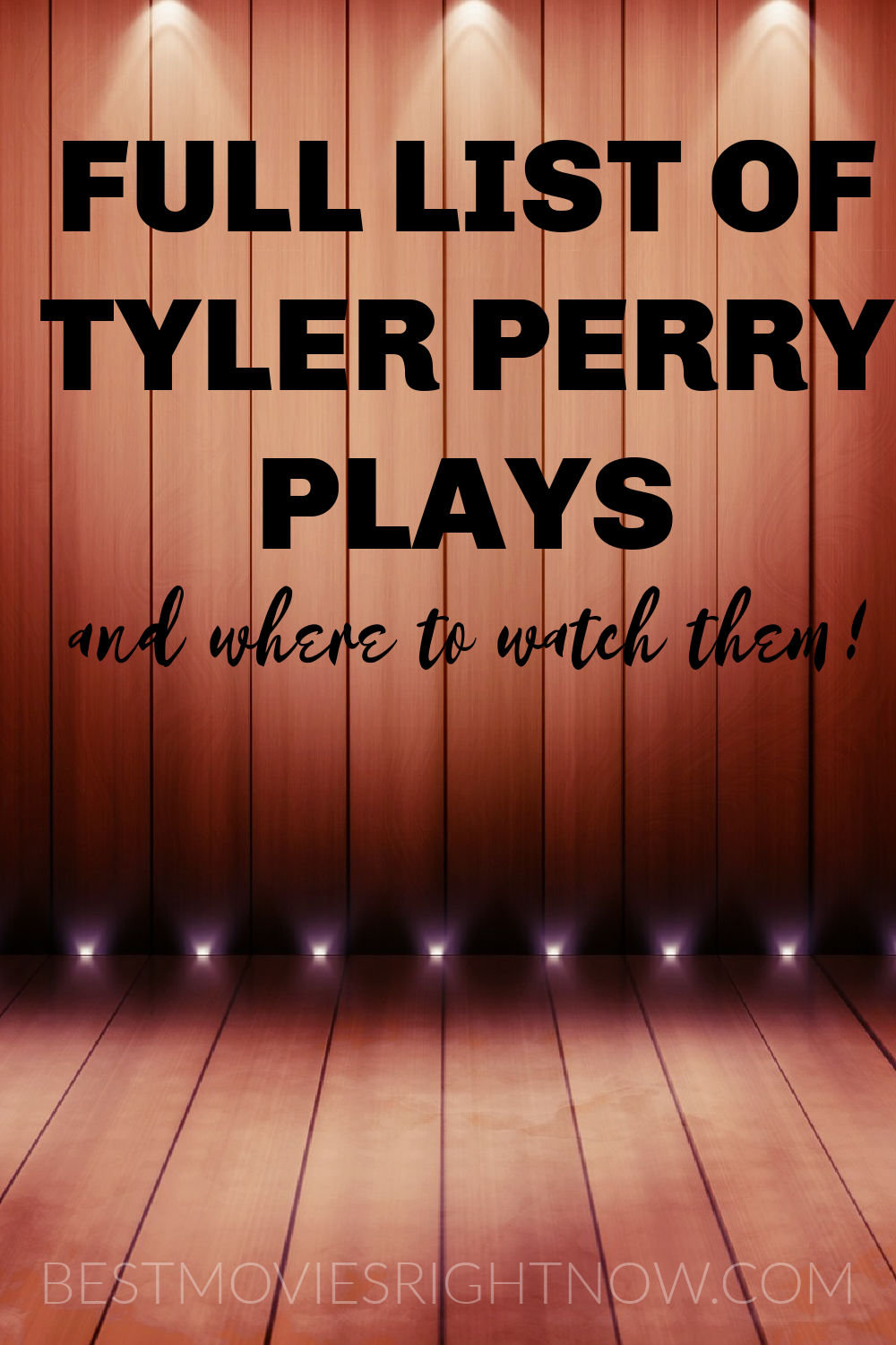 Full List of Tyler Perry Plays - What to Watch Guide