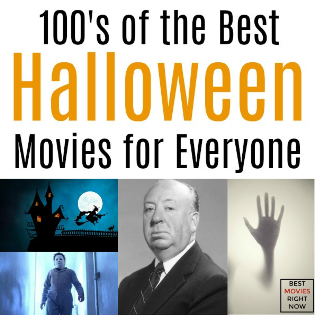 100's of the Best Halloween Movies for Everyone - What to Watch Guide