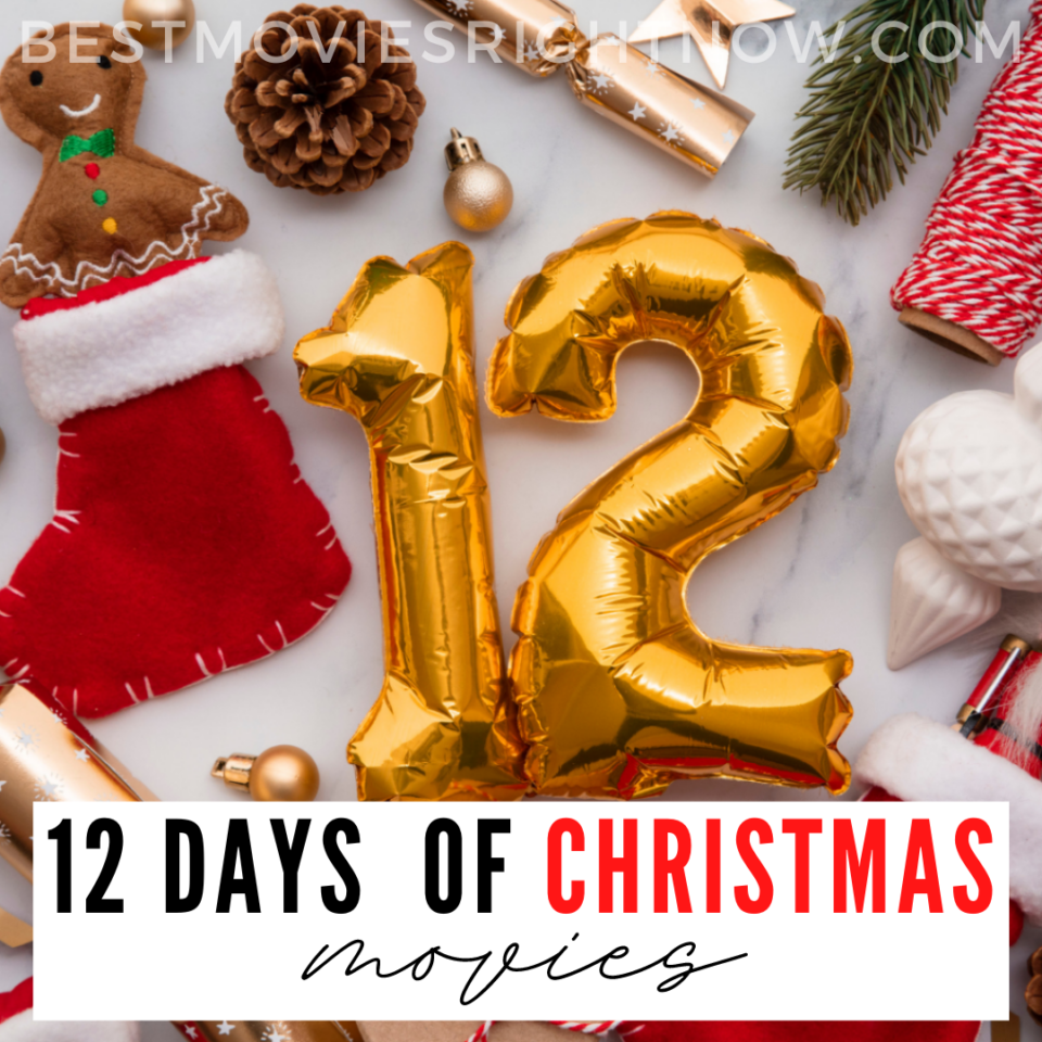 12 Days of Christmas Movies - What to Watch Guide
