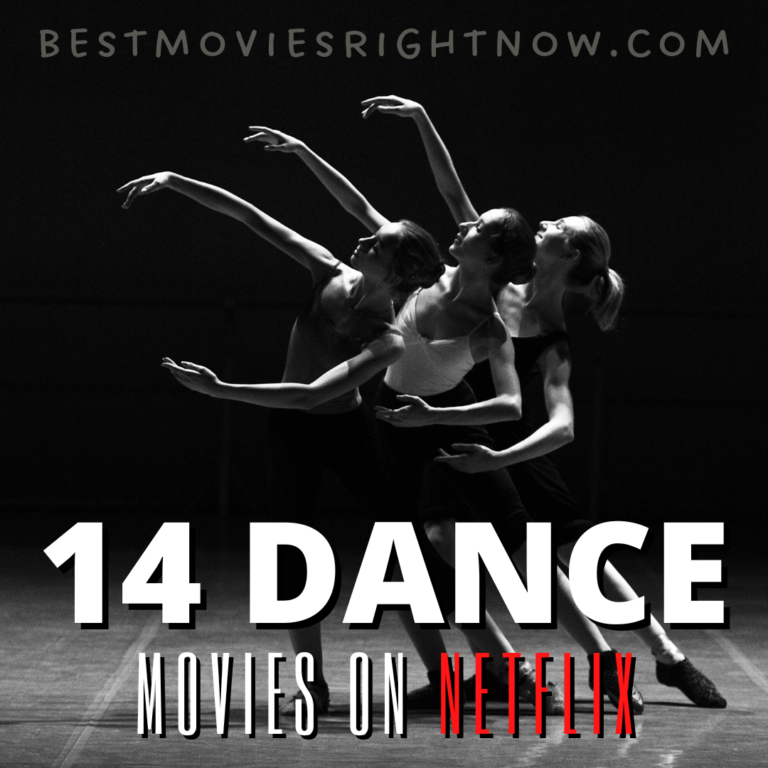 14 Dance Movies on Netflix - What to Watch Guide