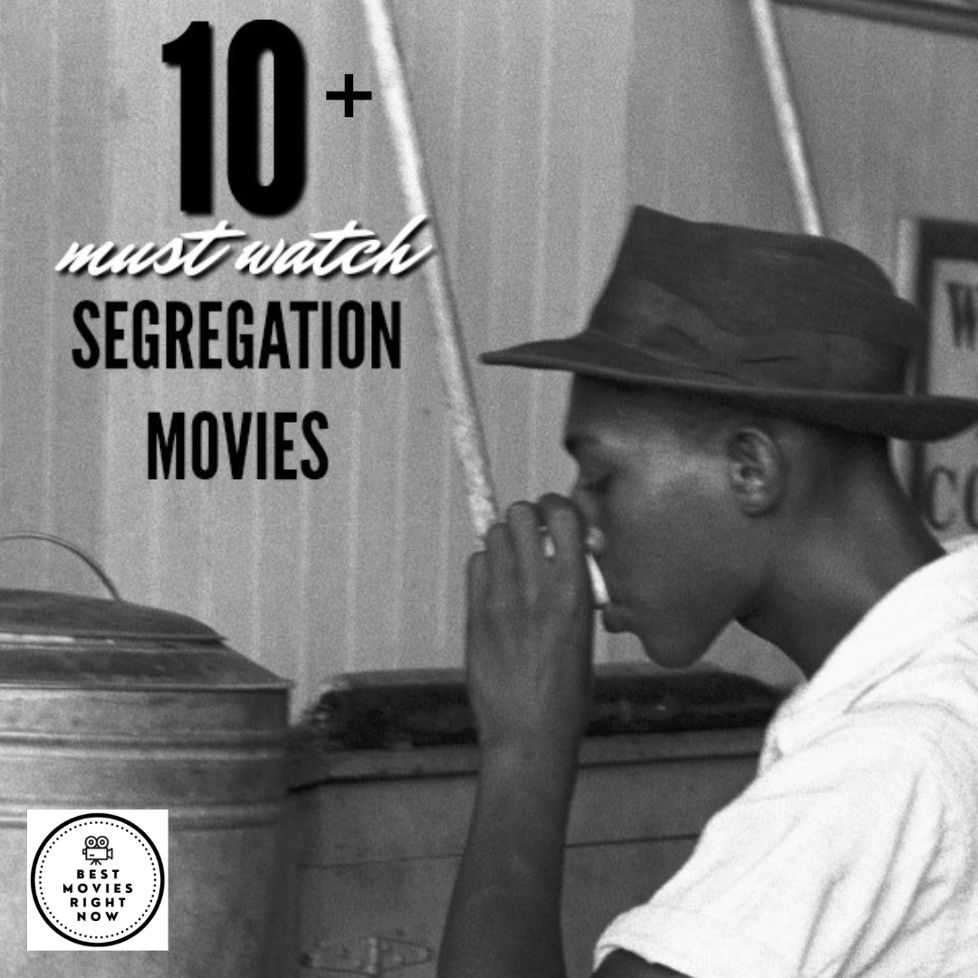10+ Segregation Movies - What to Watch Guide