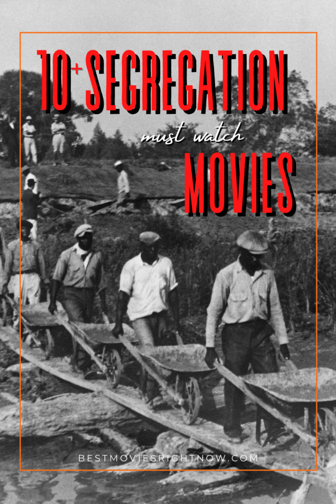 10+ Segregation Movies - What to Watch Guide