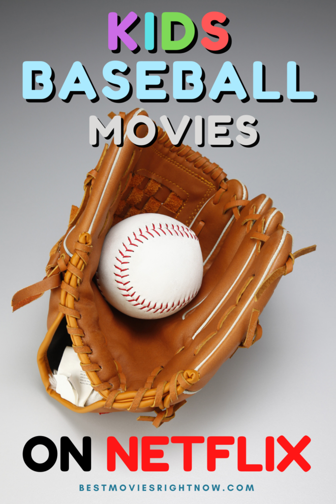 Kids Baseball Movies on Netflix - What to Watch Guide