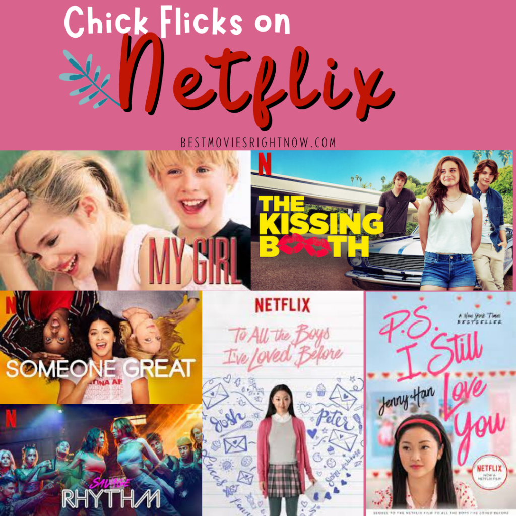 15 Chick Flicks on Netflix - What to Watch Guide