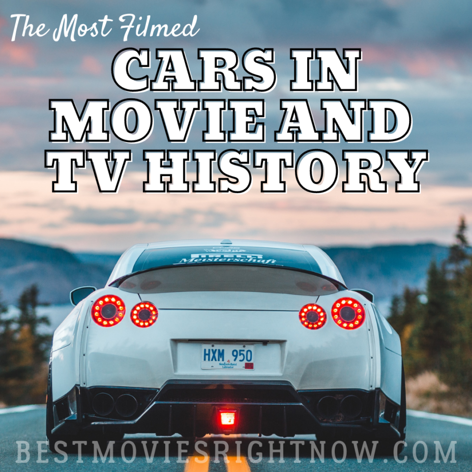 The Most Filmed Cars in Movie and TV History