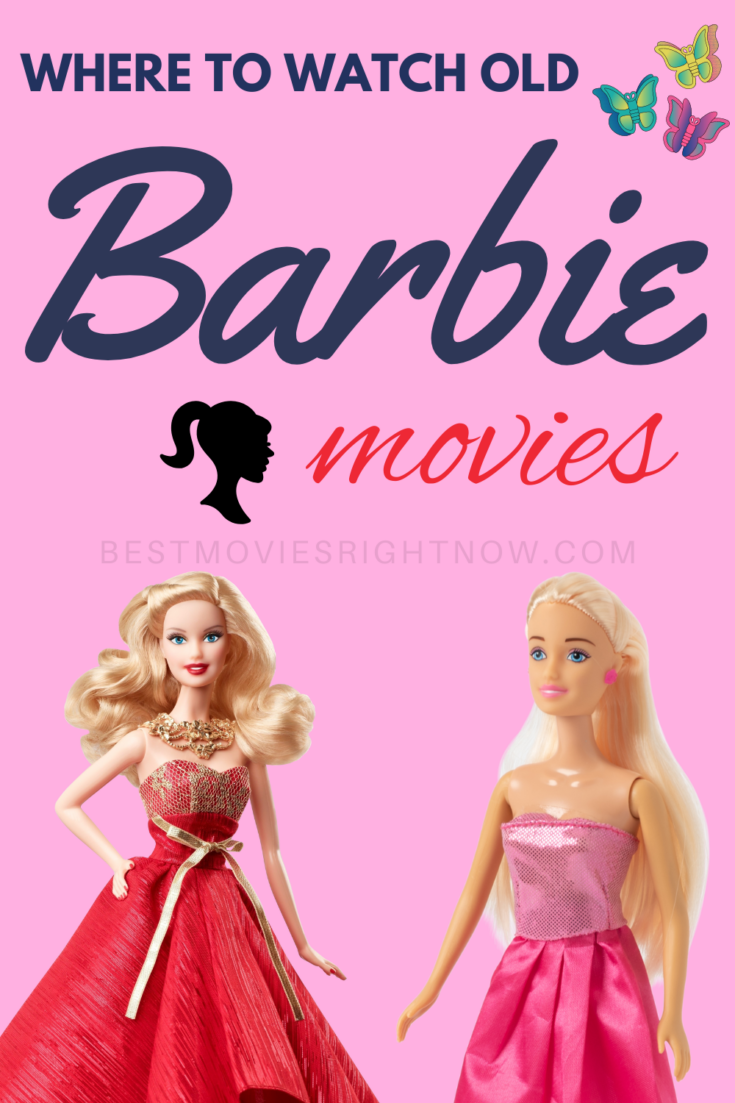Where to Watch Old Barbie Movies - What to Watch Guide
