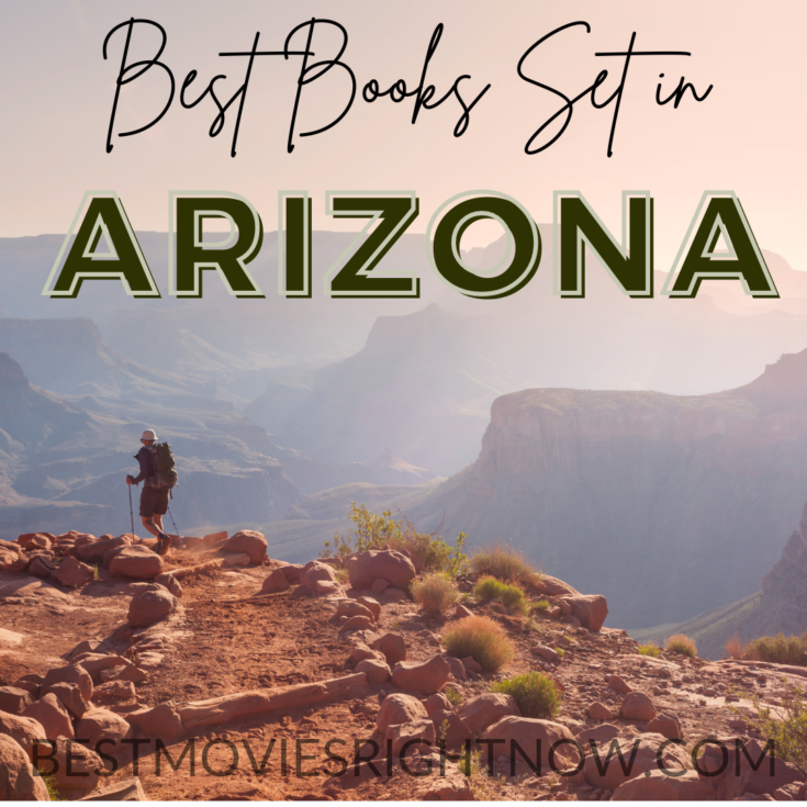 Best Books Set in Arizona - What to Watch Guide