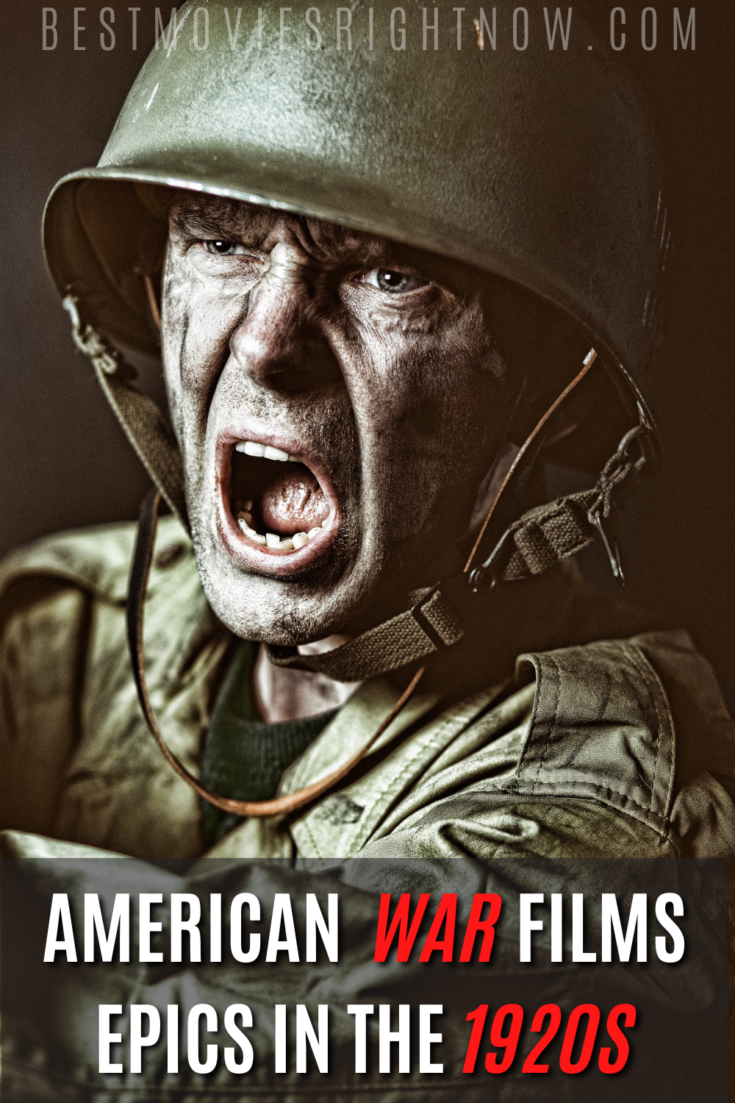 3 American War Film Epics In The 1920s - What to Watch Guide