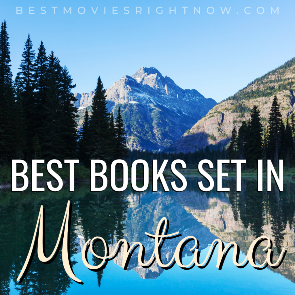 Best Books Set in Montana - What to Watch Guide
