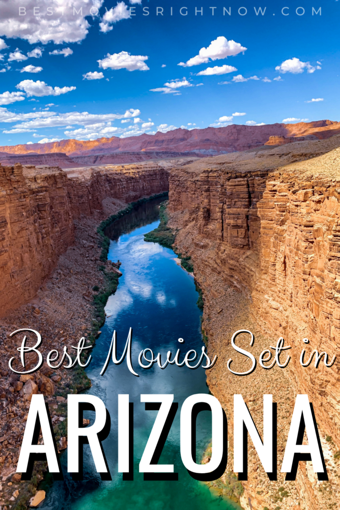 Best Movies Set in Arizona - What to Watch Guide