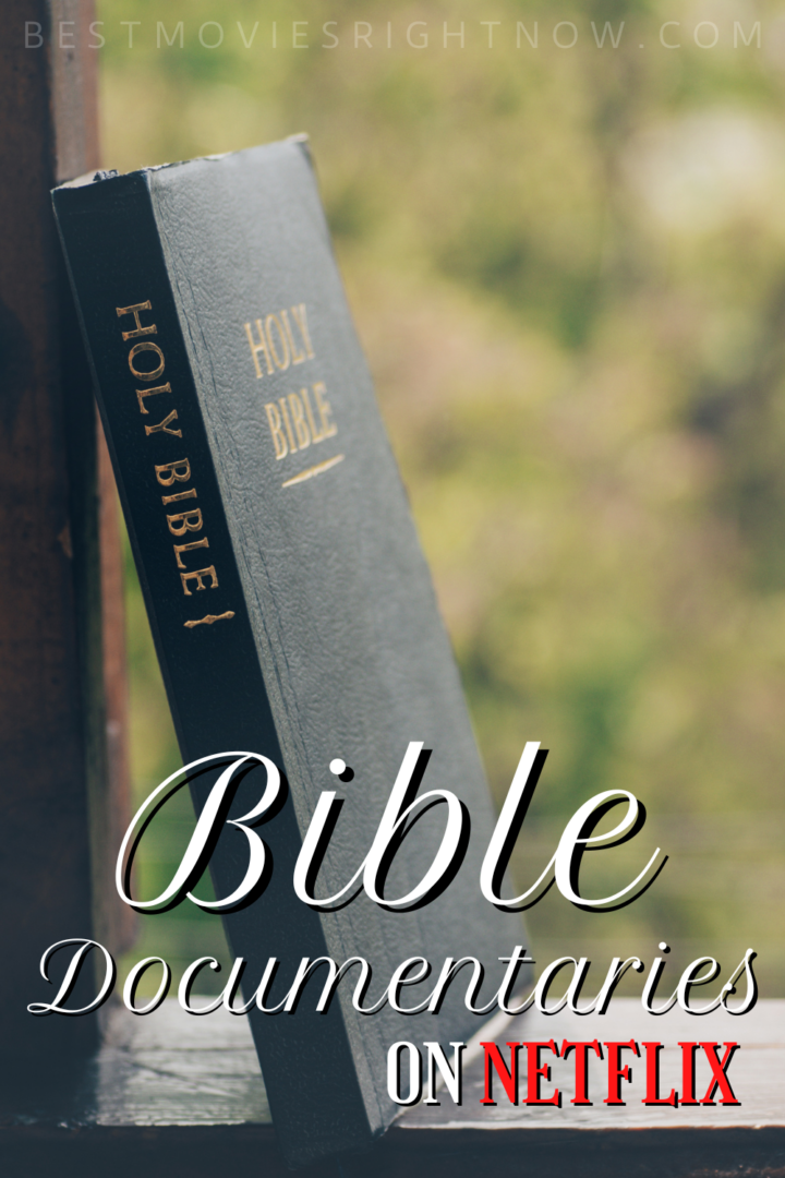 Best Bible Documentaries on Netflix - What to Watch Guide