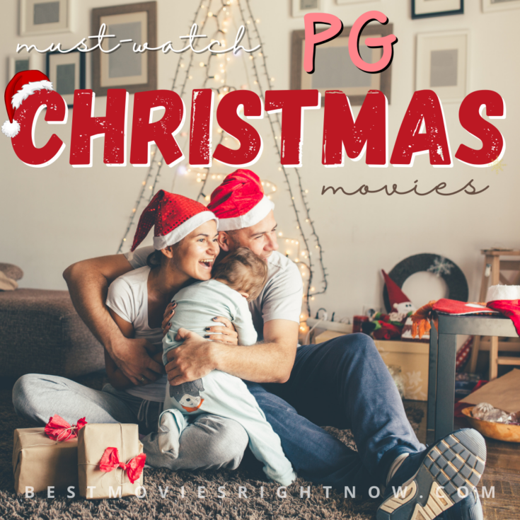 PG Christmas Movies - What to Watch Guide