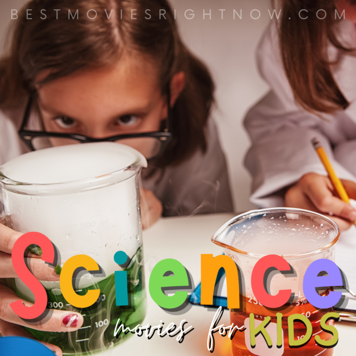 Great Science Movies for Kids - What to Watch Guide