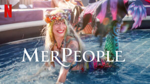 8 Mermaid Movies on Netflix - What to Watch Guide