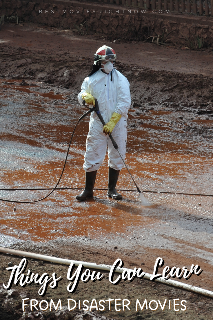 Things You Can Learn From Disaster Movies