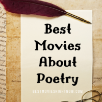 15 Best Movies About Poetry - What to Watch Guide
