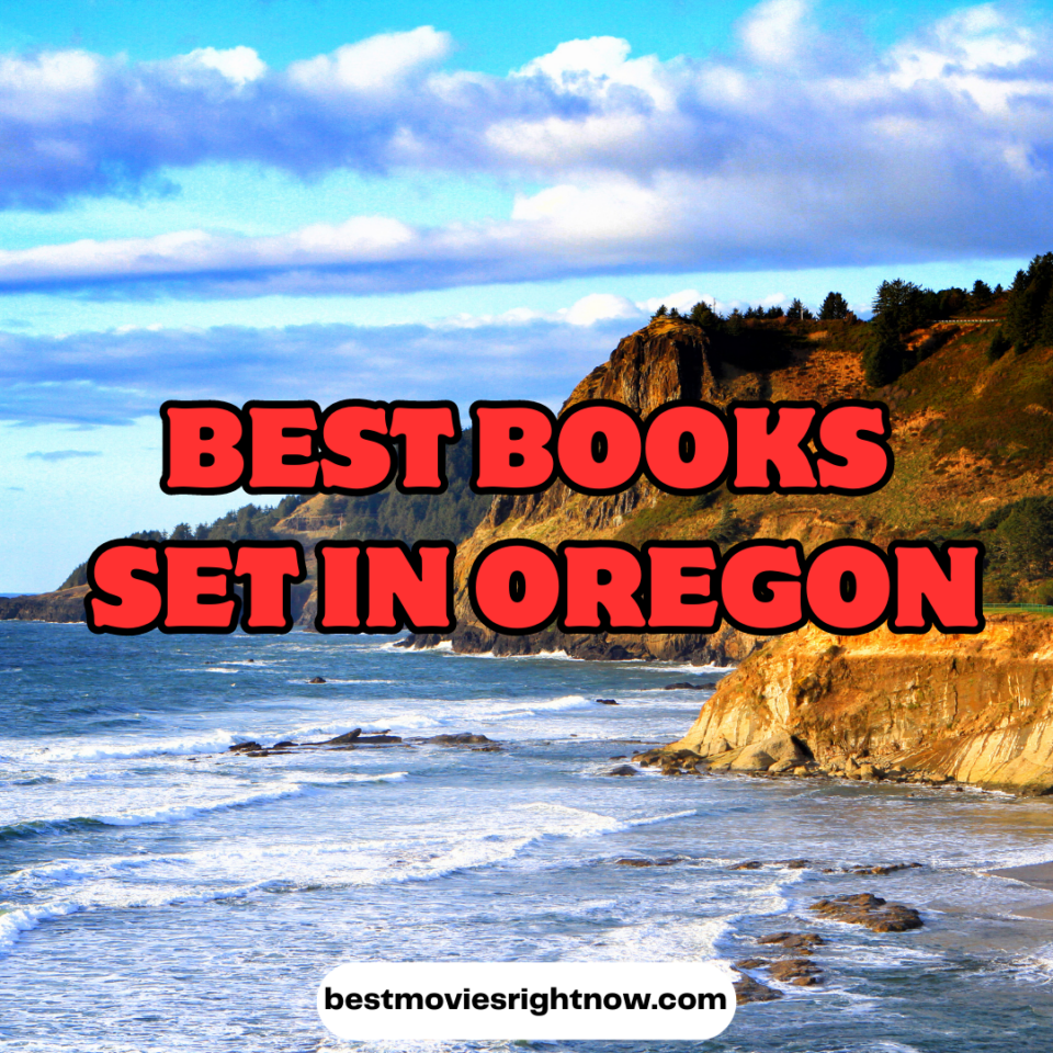 Best Books Set in Oregon - What to Watch Guide