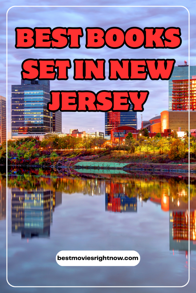 Best Books Set in New Jersey - What to Watch Guide