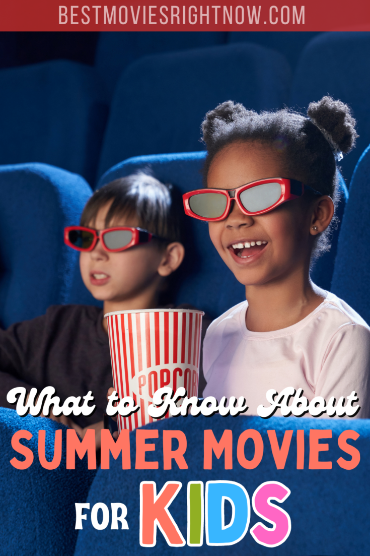 Why You Should Take Your Kids to the Movie Theater This Summer - What ...