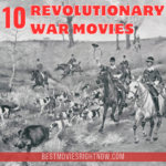 10 Revolutionary War Movies - What to Watch Guide
