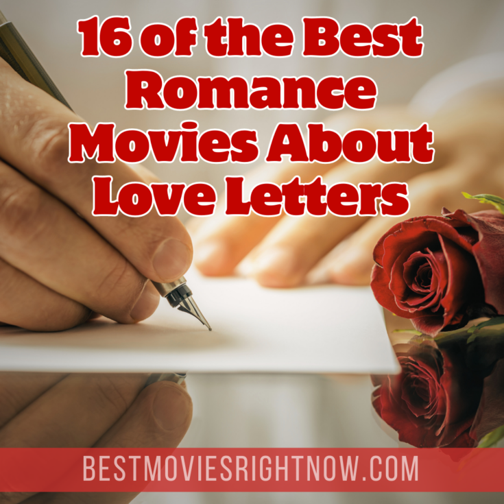 16 Romance Movies About Love Letters - What to Watch Guide