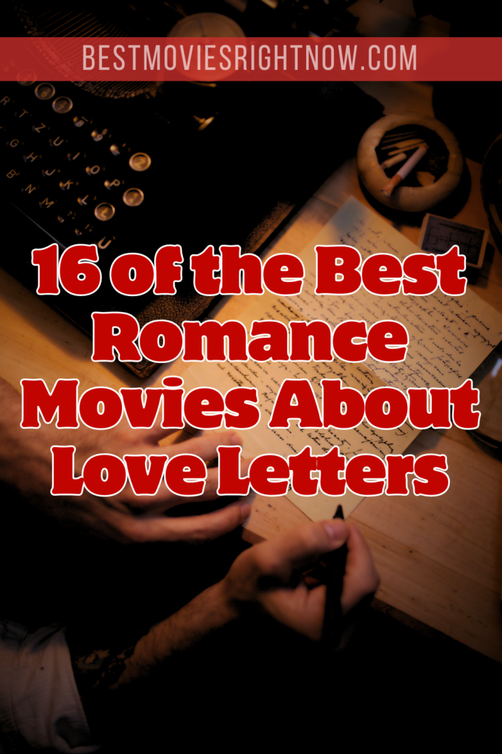 16 Romance Movies About Love Letters - What to Watch Guide
