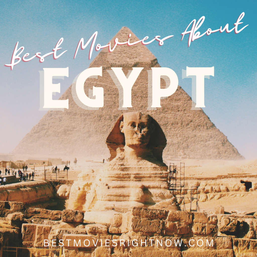 Sands of Time: Movies About Egypt - What to Watch Guide