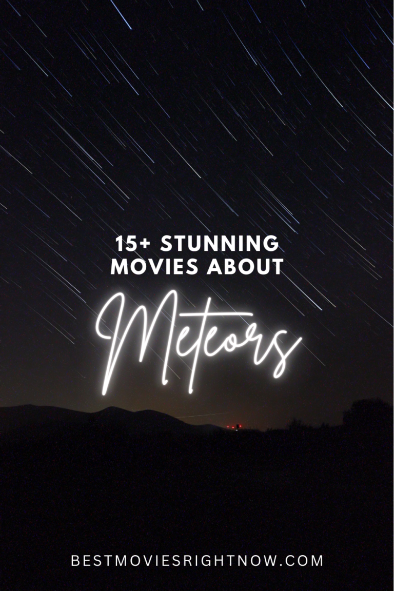 15+ Stunning Movies About Meteors - What to Watch Guide