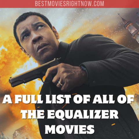 A Full List of All of The Equalizer Movies (Updated for 2025) - What to ...