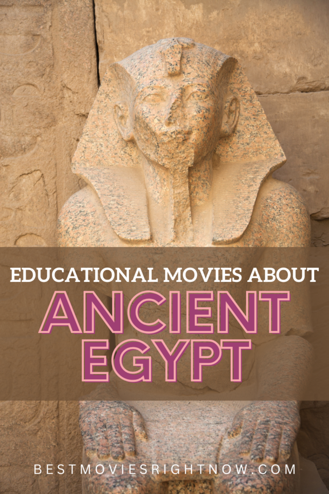 Educational Movies About Ancient Egypt - What to Watch Guide