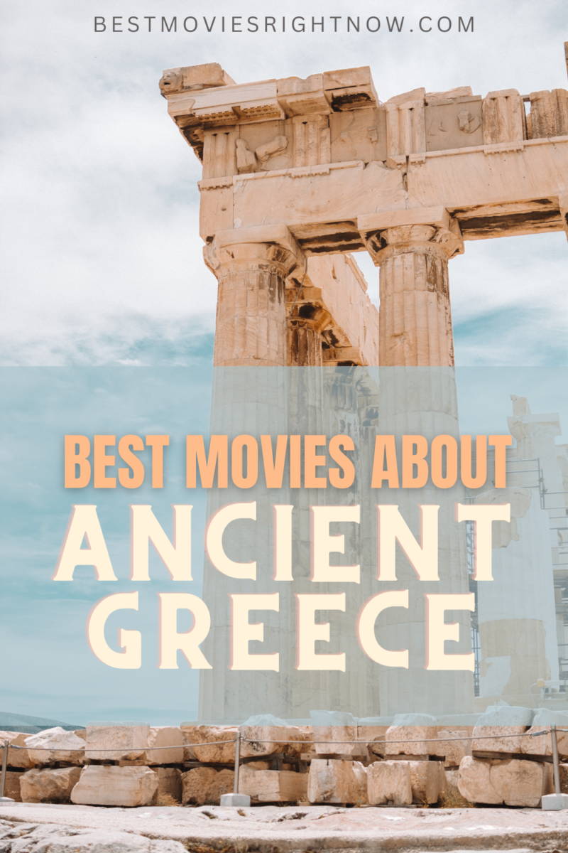From Myth to Motion Picture: Movies About Ancient Greece - What to ...
