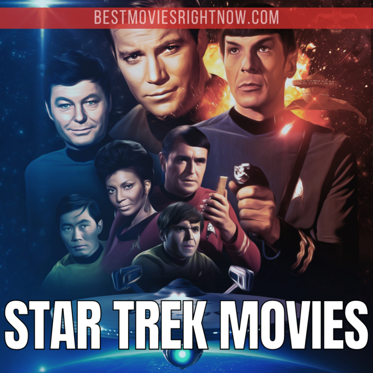 Star Trek Movies - What to Watch Guide