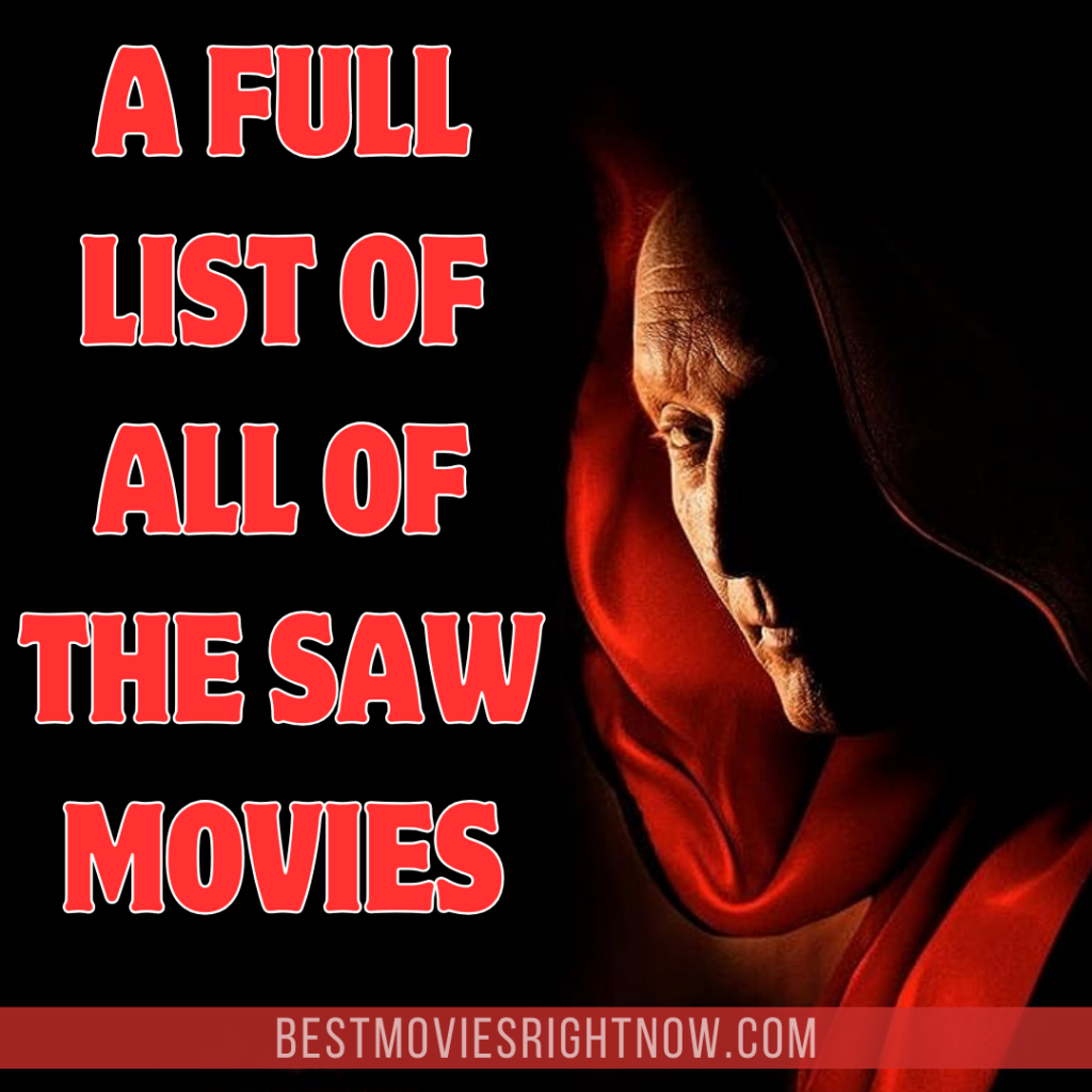 A Full List of All of the Saw Movies - What to Watch Guide
