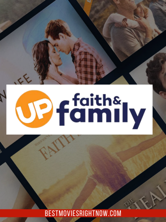 Everything You Need to Know About UP Faith & Family - What to Watch Guide