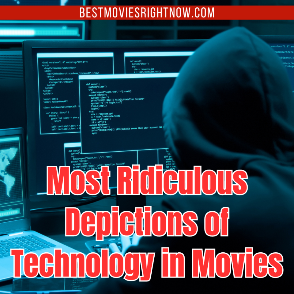 Most Ridiculous Depictions of Technology in Movies