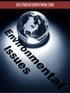 Nature's Narratives: Movies About Environmental Issues - What to Watch ...
