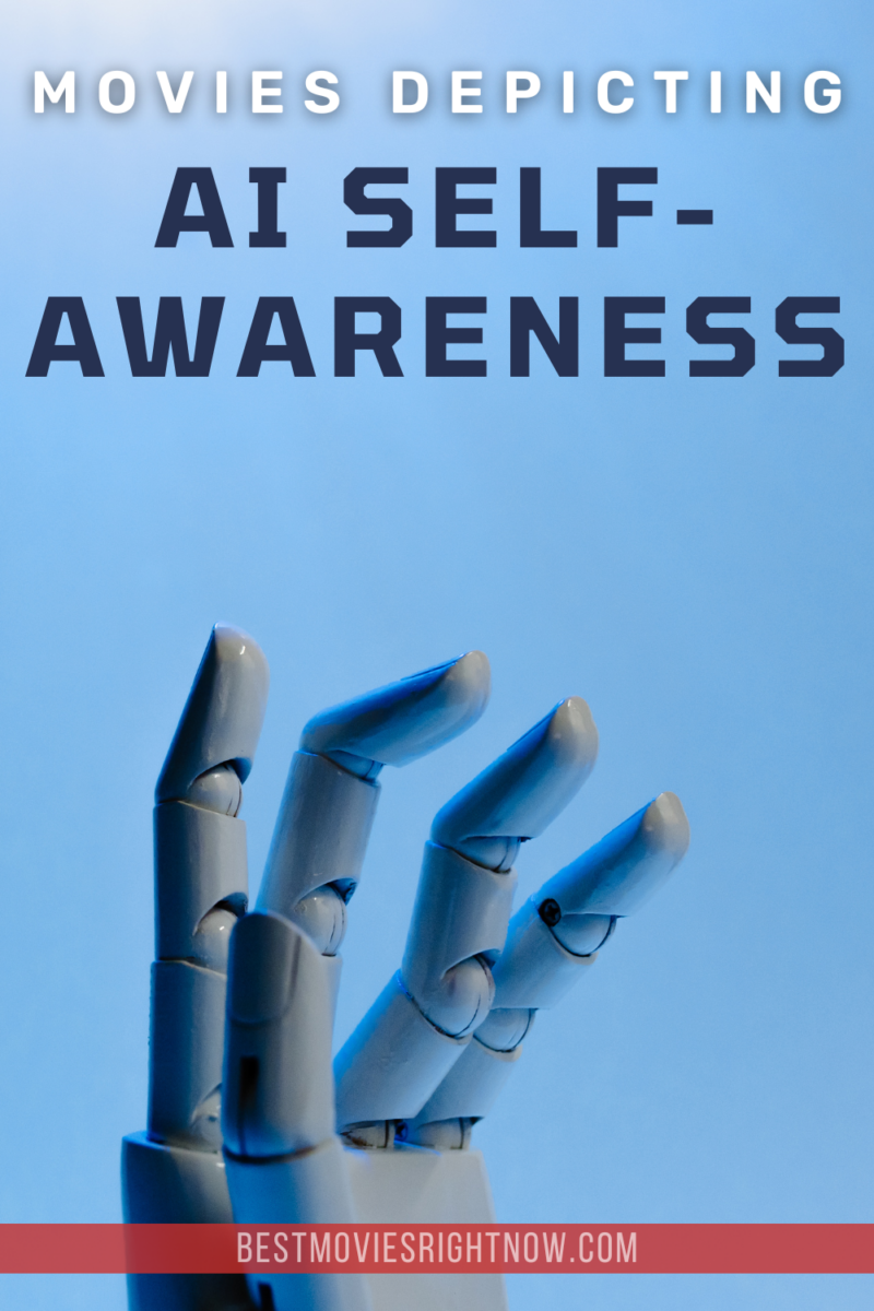 6 Movies Depicting AI Self-Awareness - What to Watch Guide