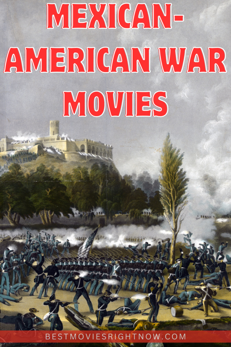 Best Mexican American War Movies - What to Watch Guide