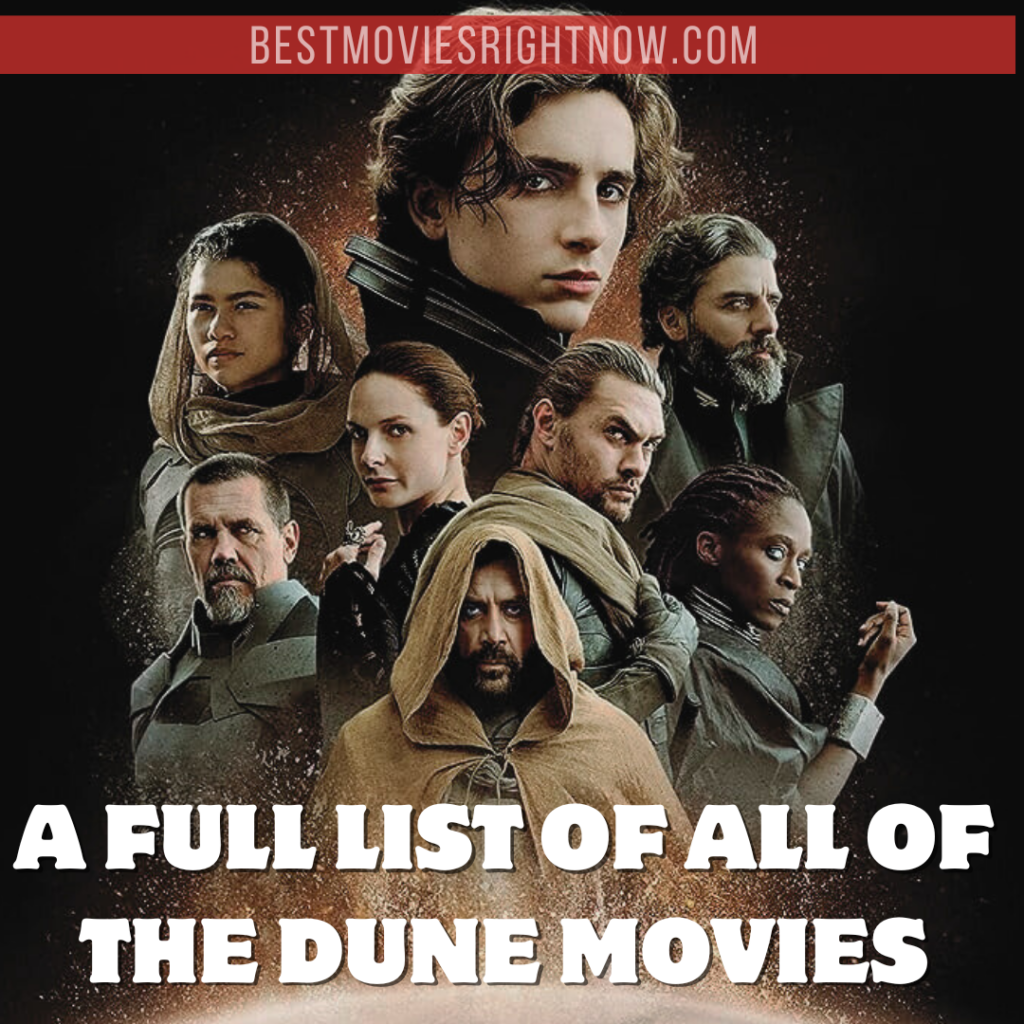 A Full List of All of the Dune Movies - What to Watch Guide